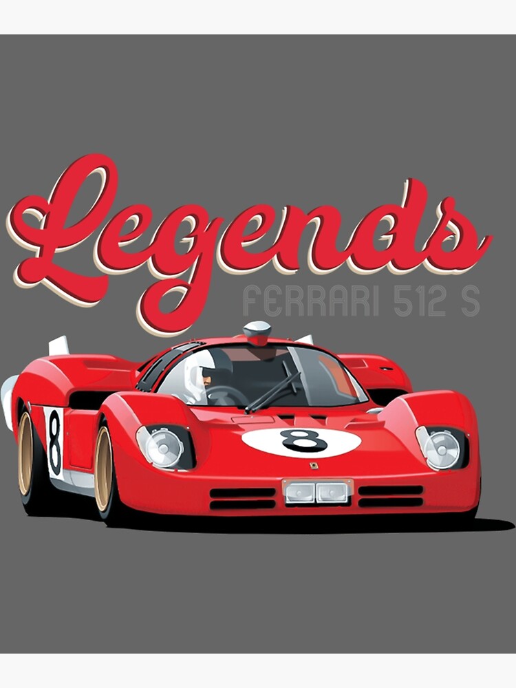 "Legends 512 s racing car vintage style Classic" Poster for Sale by ...