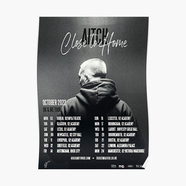 "Aitch Announces Close To Home Tour 2022" Poster for Sale by Sandrafish ...