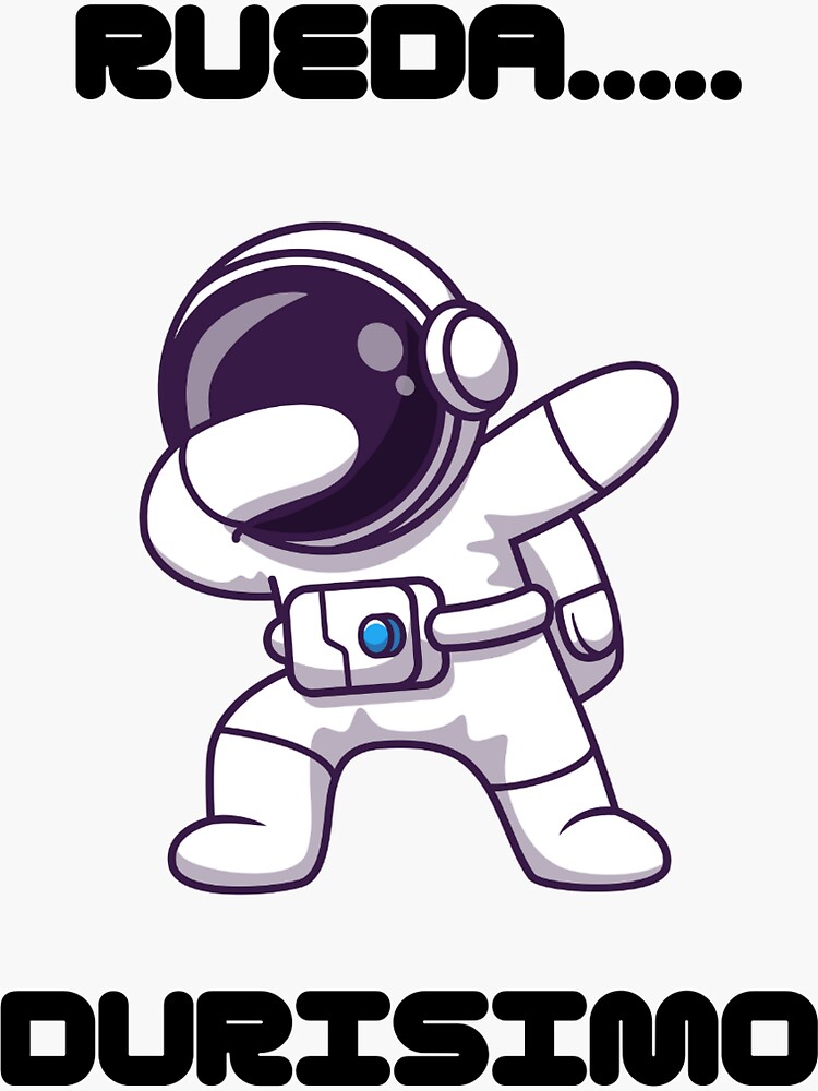 "RUEDA DURISIMO" Sticker for Sale by Latino809gang | Redbubble
