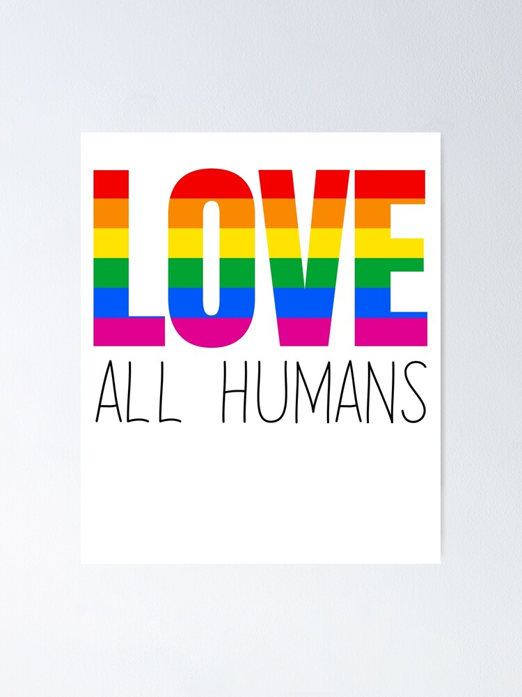 "LGBT Pride Rainbow Love LGBTQ Pride Allyship" Poster for Sale by gogo ...