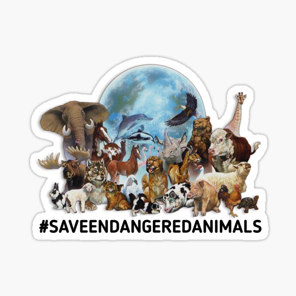 "Save The Animals - Save Endangered Animals " Sticker by Tema01 | Redbubble