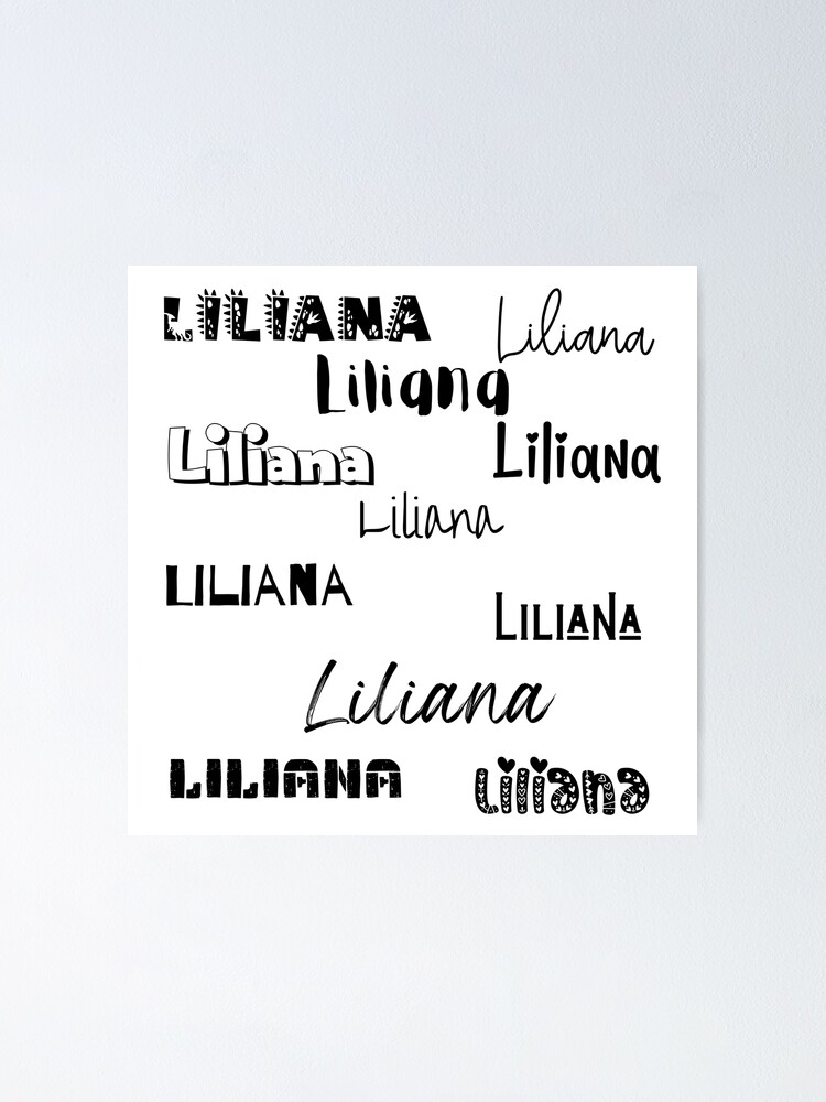 "Liliana in 10 different fonts" Poster for Sale by magleen | Redbubble