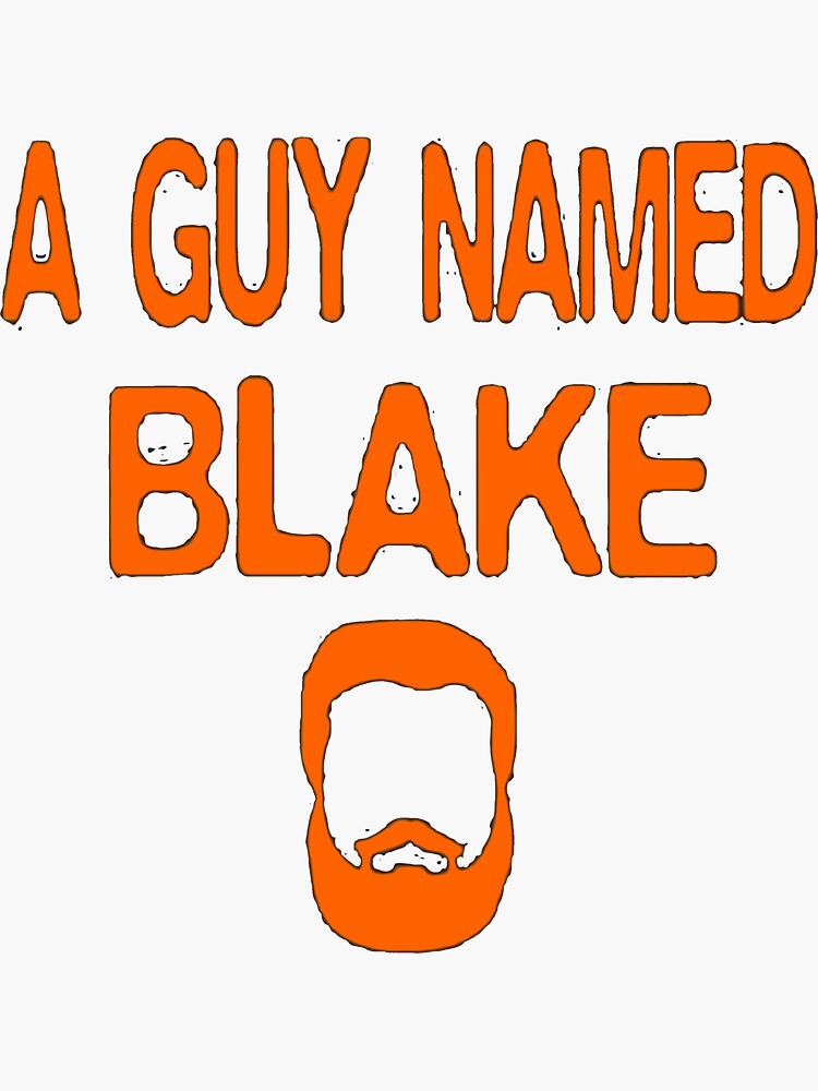 " A Guy Named Blake" Sticker for Sale by Stunning-Art | Redbubble