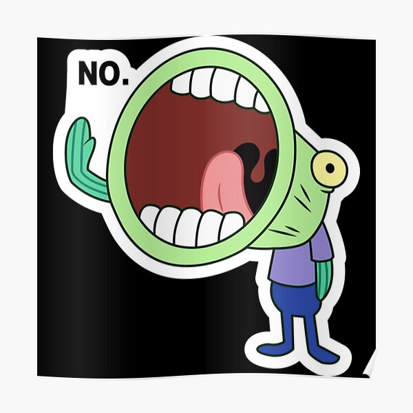"SpongeBob Hoopla Fish Screaming NO!" Poster for Sale by stokesk391 ...