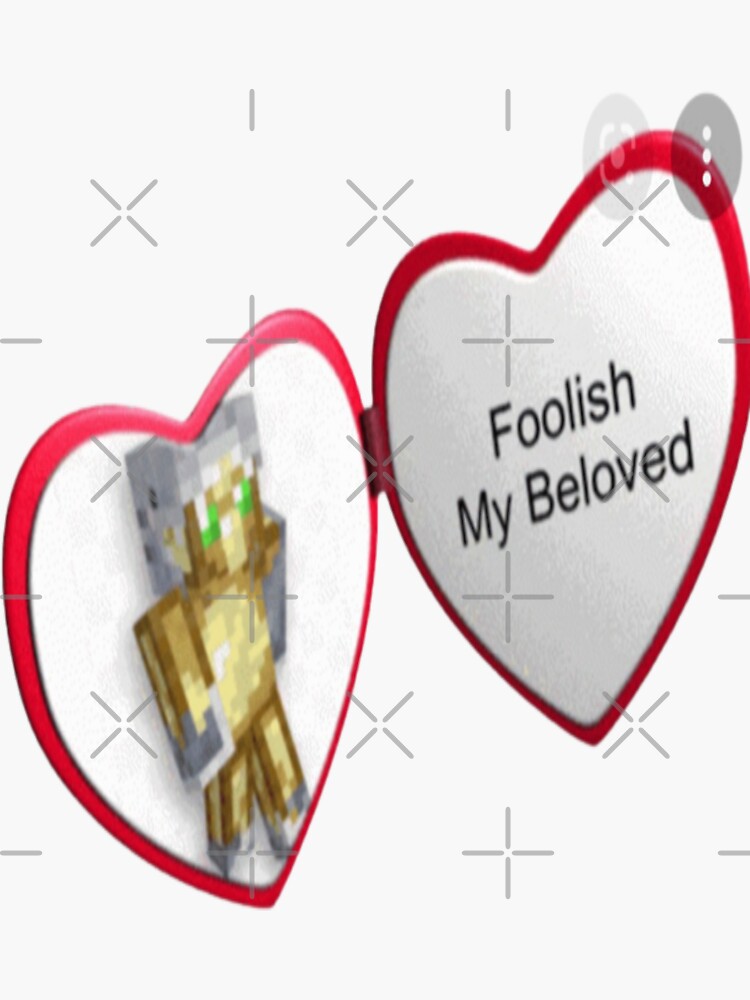 "foolish my beloved " Sticker for Sale by cooltific | Redbubble