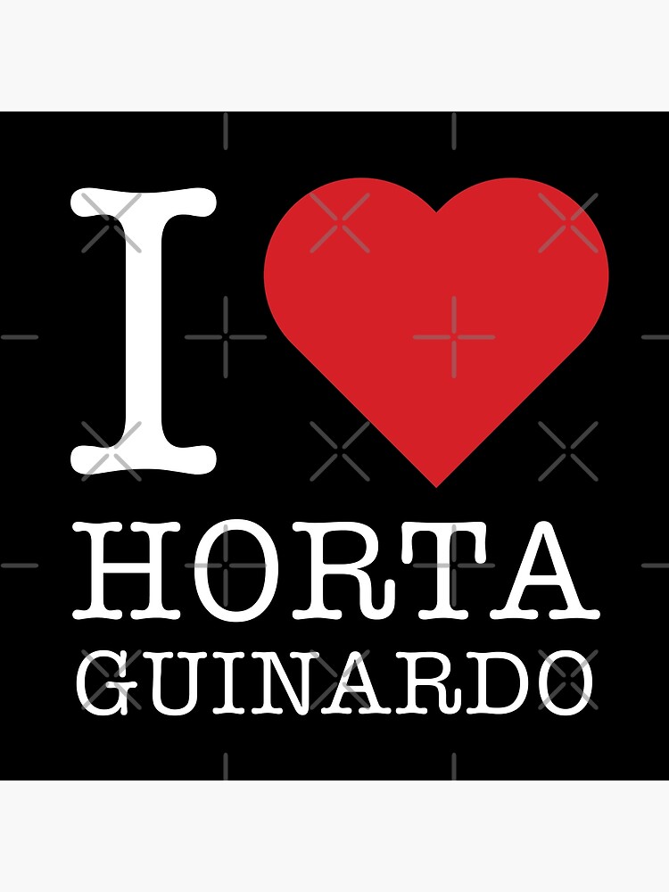"Because I love Horta Guinardo, Spain" Poster for Sale by ArtIsParty ...