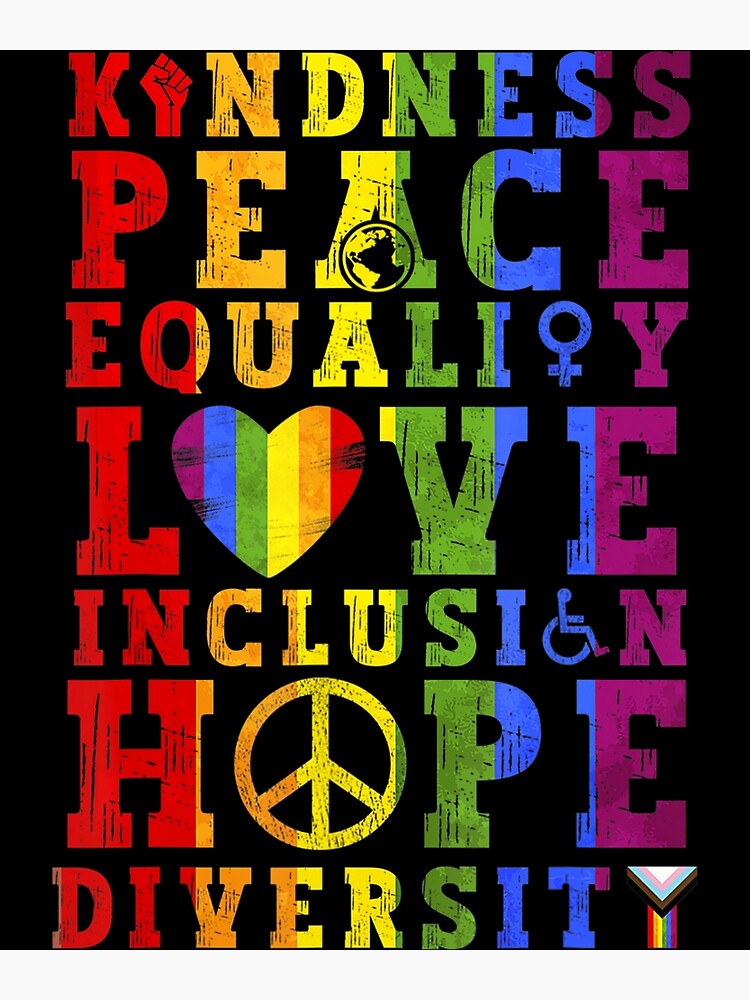 "Kindness Equality Love LGBTQ Rainbow Flag Gay Pride Month" Poster for ...