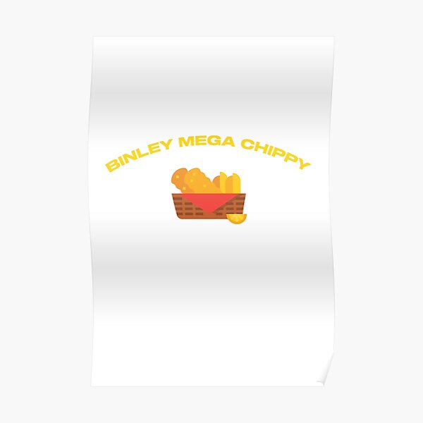 "BINLEY MEGA CHIPPY MEME" Poster for Sale by medraphy | Redbubble