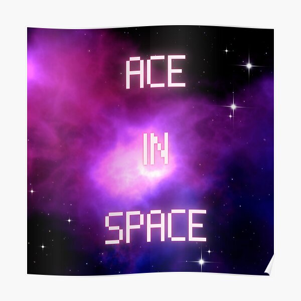 "ACE IN SPACE Queer Pride Sticker Space Themed" Poster for Sale by ...