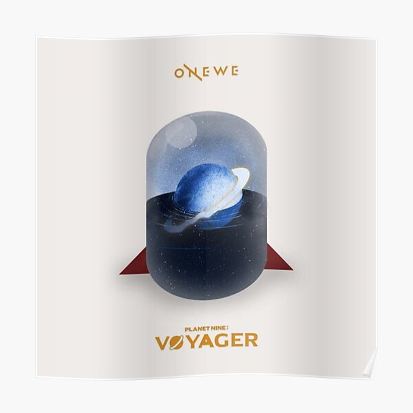 "ONEWE - PLANET NINE: VOYAGER" Poster for Sale by peachy-bubbles ...