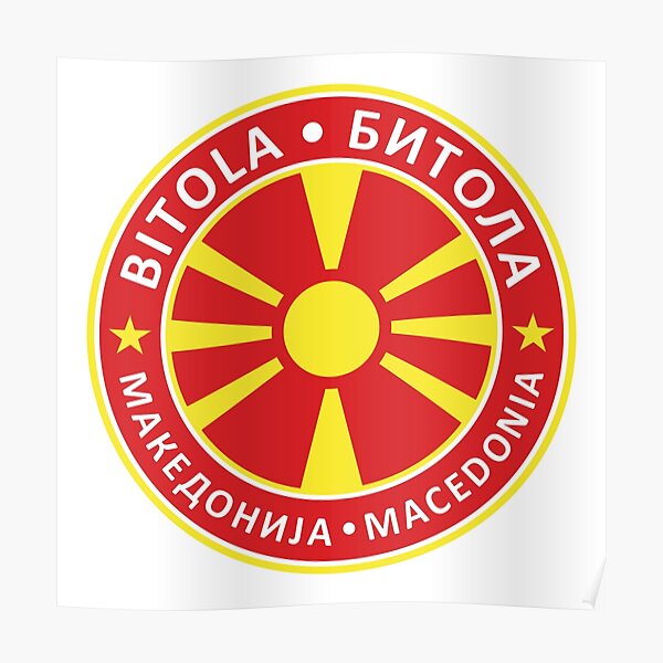 "Bitola, Macedonia" Poster for Sale by Alma-Studio | Redbubble
