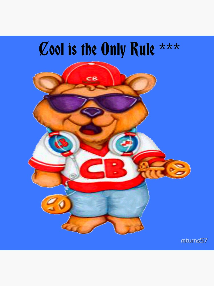 "Cool is the Only Rule ***" Sticker for Sale by mturns57 | Redbubble