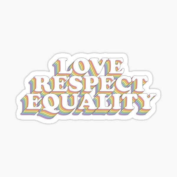 "Love, Respect, Equality, Bold Typography Word with Pastel Pride ...