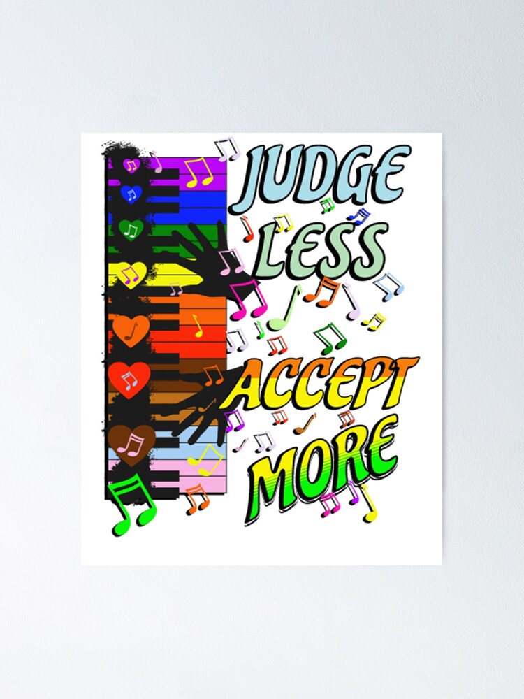 "Pride Month Judge Less Accept More Inspirational Quote LGBTQ" Poster ...