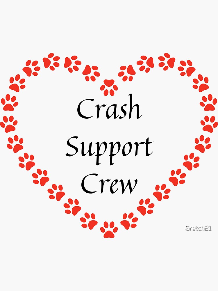 "Crash Support Crew - Pets " Sticker for Sale by Gretch21 | Redbubble