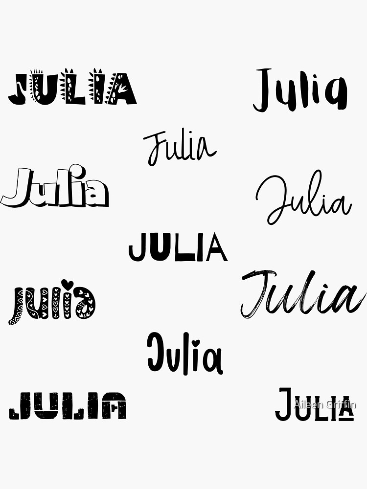 "Julia in 10 different fonts" Sticker for Sale by magleen | Redbubble
