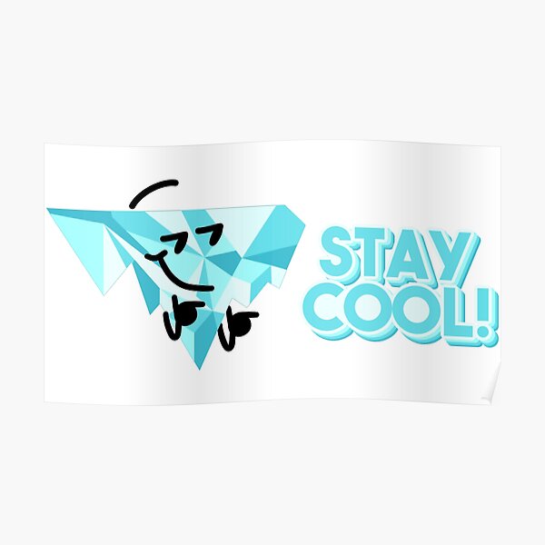 "Stay Cool!" Poster for Sale by Part-Diagonal | Redbubble
