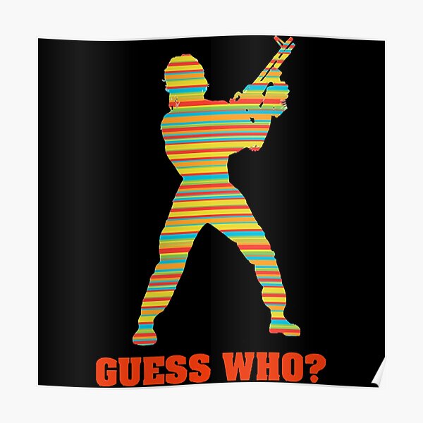 "GUESS WHO" Poster for Sale by Olieveryd24 | Redbubble