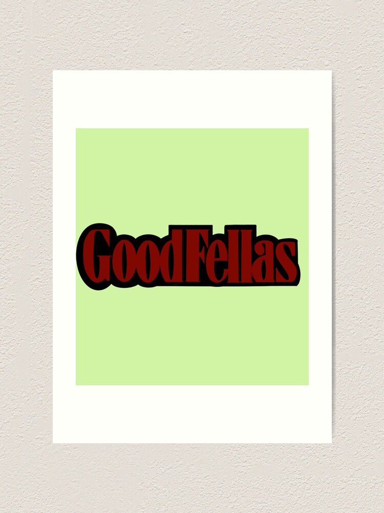 "Goodfellas Movie Logo Sticker" Art Print for Sale by KailyCumera ...