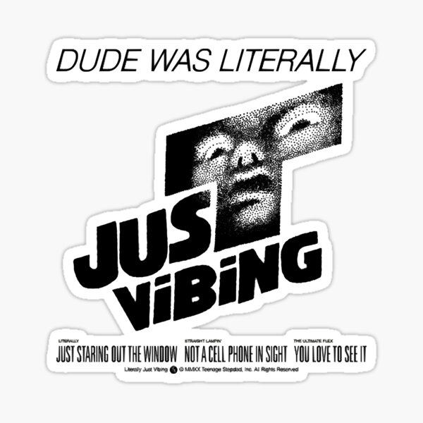 "Just Vibing" Sticker for Sale by Gablefuss823 | Redbubble