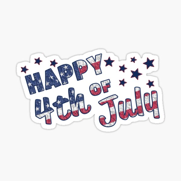 "Happy 4th of July" Sticker for Sale by DAVBIGDESIGN | Redbubble