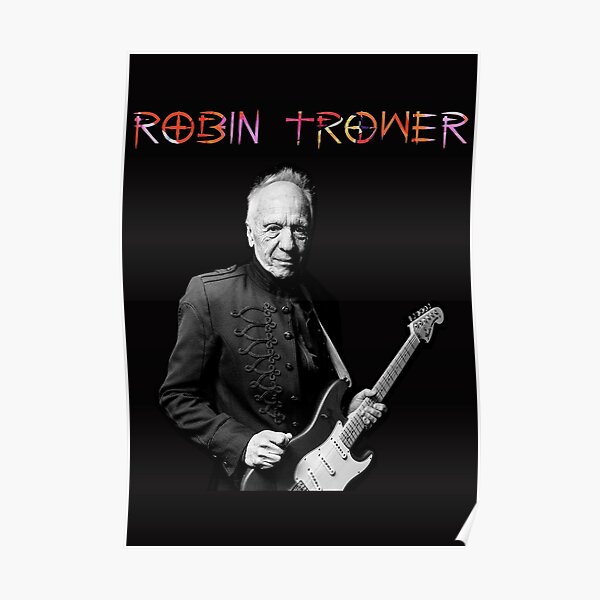 Robin Trower Gifts & Merchandise | Redbubble