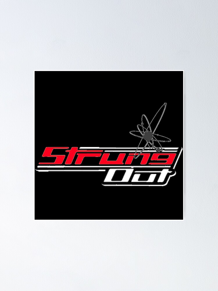 "Strung Out - American punk rock band" Poster for Sale by frustmanbt ...