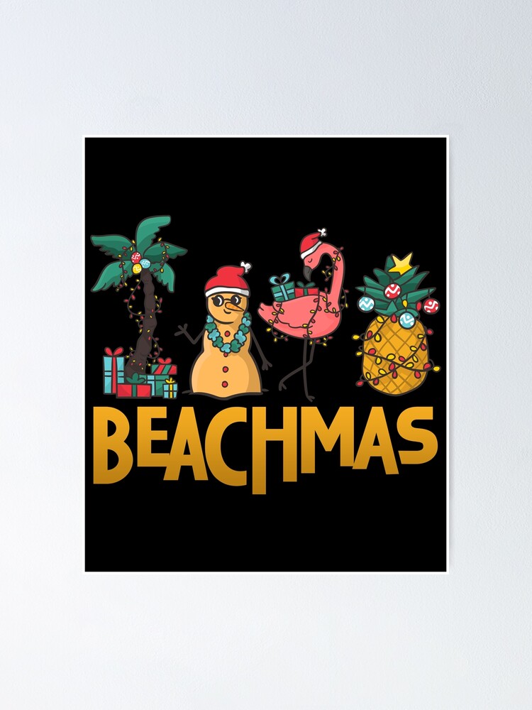 "Beachmas Santa Tropical Beach Christmas In July Party design" Poster ...