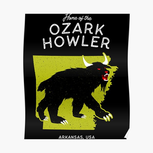 "Ozark Howler T-ShirtHome of the Ozark Howler - Arkansas, USA Cryptid ...