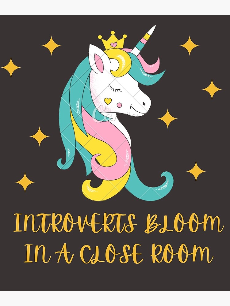 "Introverts bloom in a close room" Poster for Sale by syedazizbukhari ...