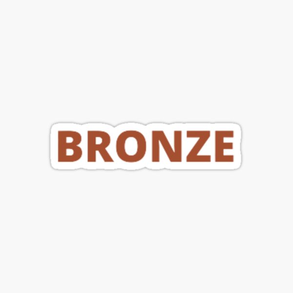 "bronze" Sticker for Sale by putri742 | Redbubble