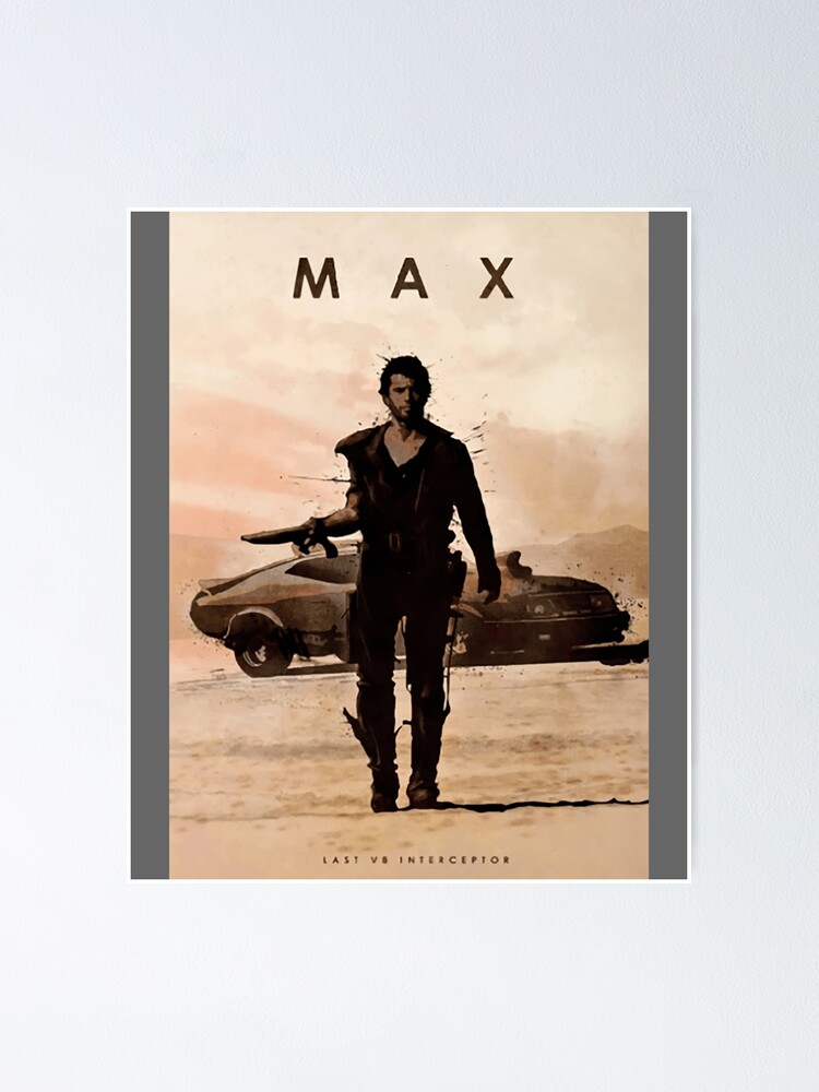 "Max rockatansky- V8 Interceptor - Car Legends" Poster for Sale by ...