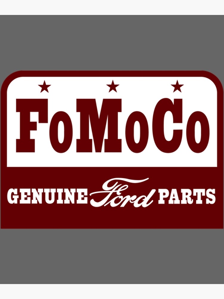 Fomoco Genuine Parts Poster For Sale By Ronaldbake Redbubble