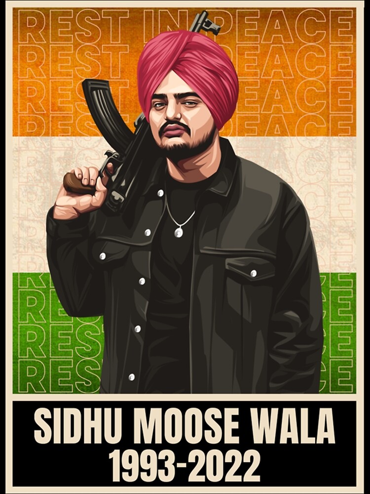 "Rip Sidhu Moose Wala 1993 - 2022 sidhu moosewala " Poster for Sale by ...