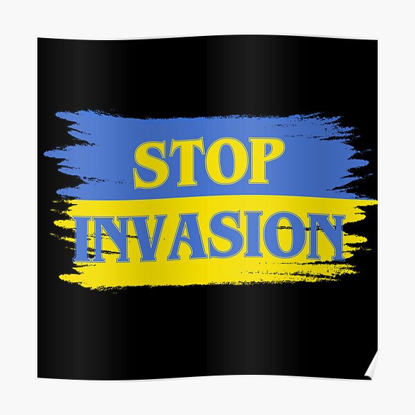 "STOP INVASION" Poster for Sale by engabdul | Redbubble