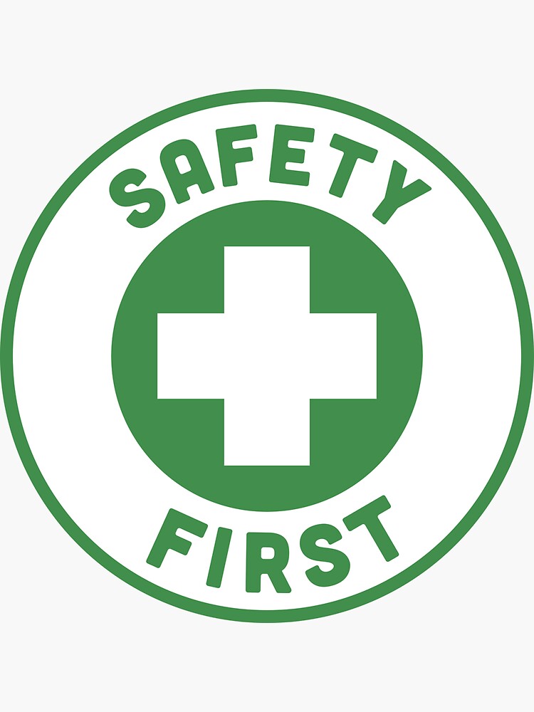 "Safety First" Sticker for Sale by RkdHumaira | Redbubble