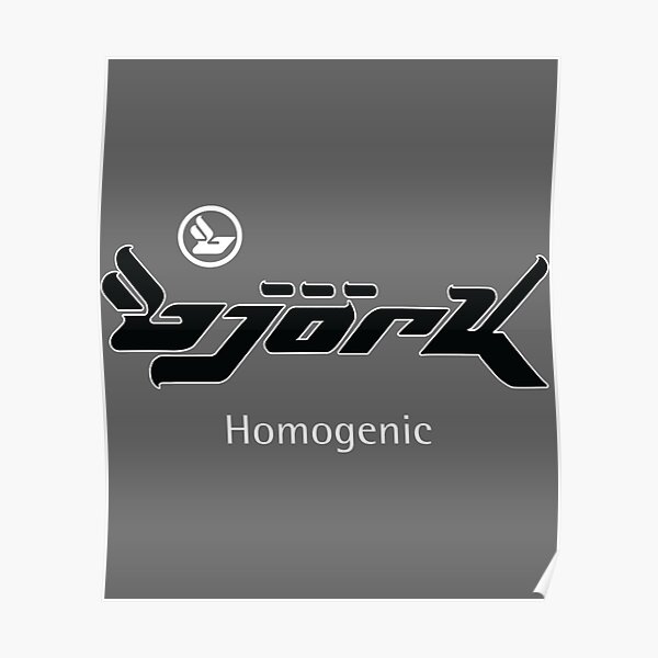 "Art of Bjork Homogenic Logo (Black White) Essential" Poster for Sale ...