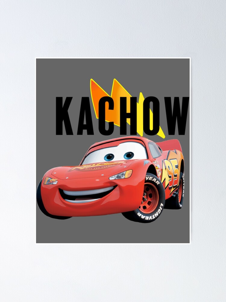 "Kachow Classic" Poster for Sale by JeanieBernhard | Redbubble