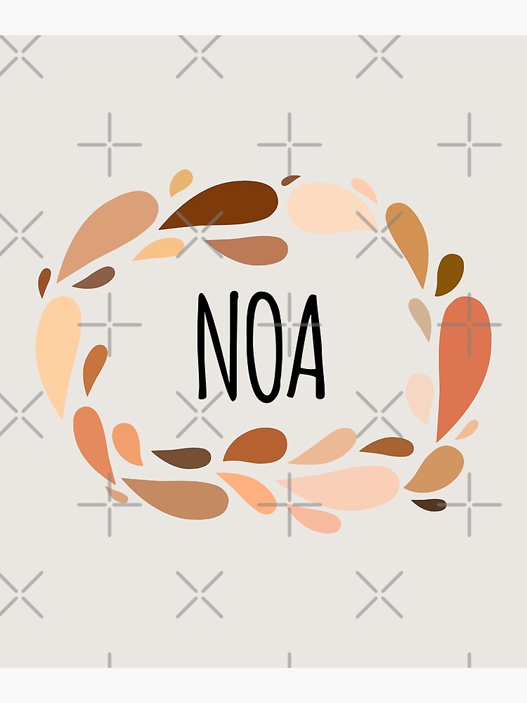 "Noa - Names for Wife Daughter and Girl" Poster for Sale by kindxinn ...