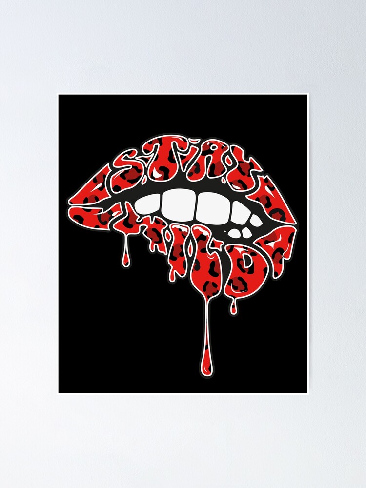 "Stay Wild Lips Merch Collection #3" Poster for Sale by MAZAX | Redbubble