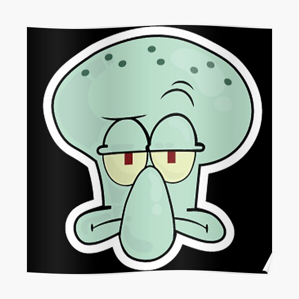"Squidward Face" Poster for Sale by ballardterry879 | Redbubble
