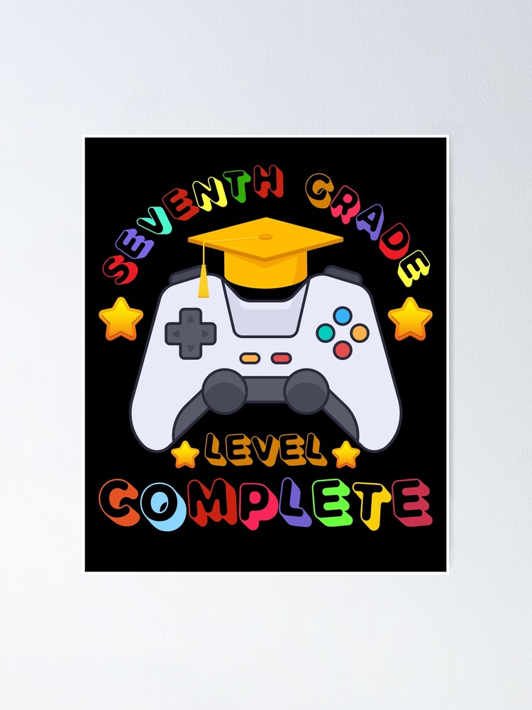 "Seventh Grade Level Complete Gaming Controller Graduation Hat" Poster ...