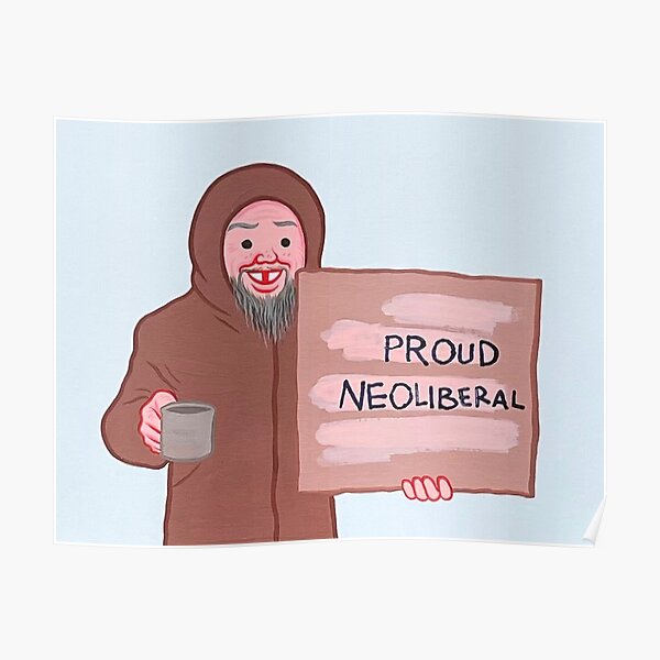 "Joan Cornella - "Proud Neoliberal"" Poster for Sale by cheriyapson ...