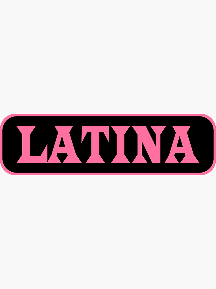 "Latina Essential Sticker" Sticker for Sale by SW33TSP0T | Redbubble