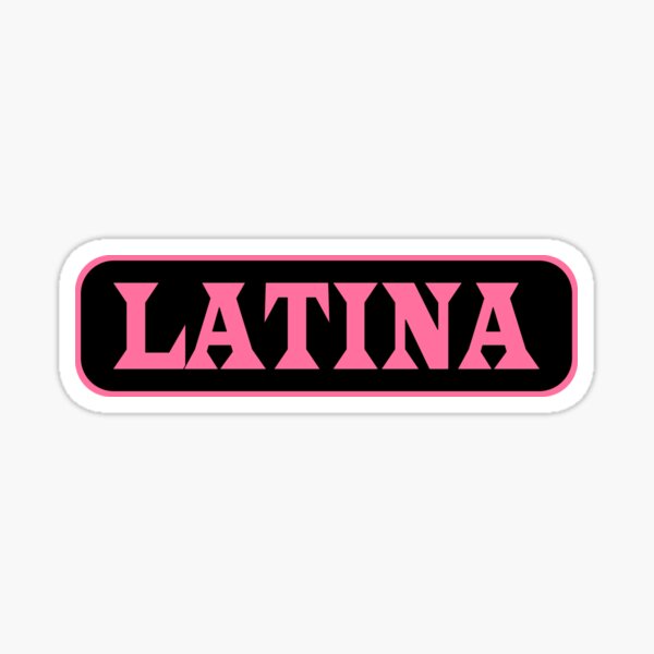 "Latina Essential Sticker" Sticker for Sale by SW33TSP0T | Redbubble