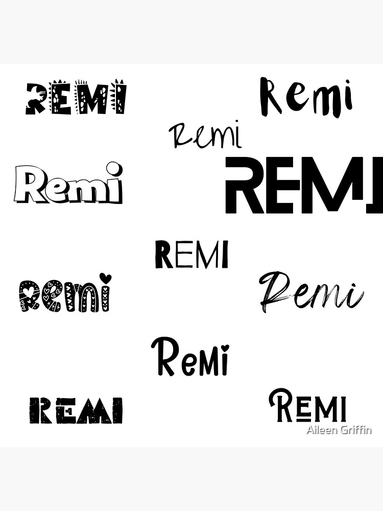 "Remi in 10 different fonts" Poster for Sale by magleen | Redbubble
