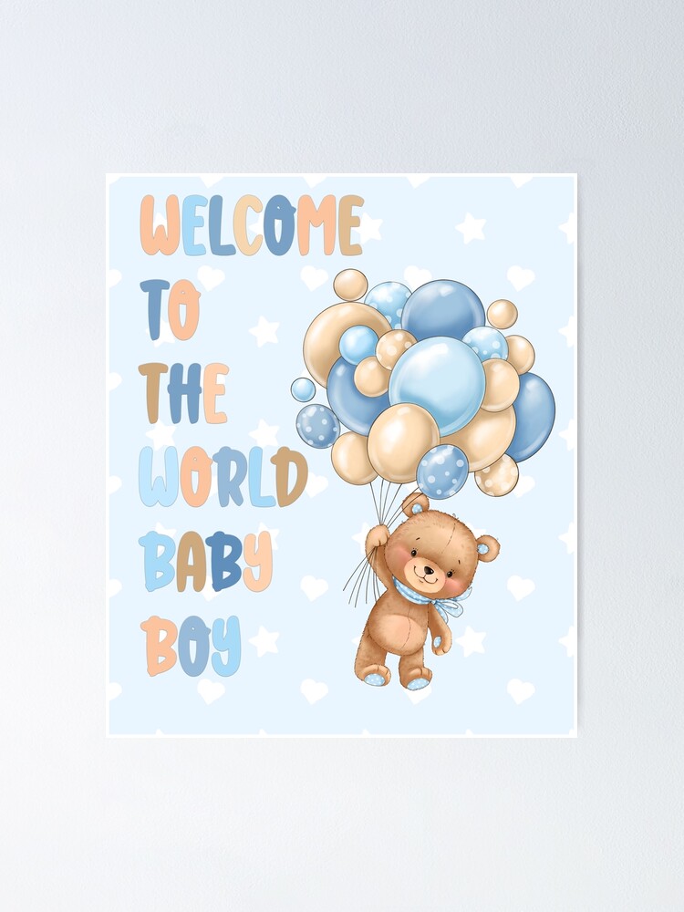 "Welcome to the world baby boy | gift for baby boy and new mom" Poster ...