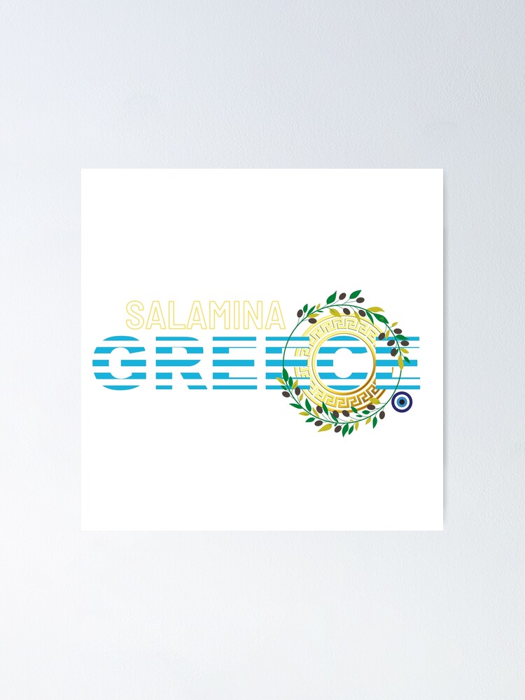 "SALAMINA GREECE" Poster for Sale by E7enaki | Redbubble