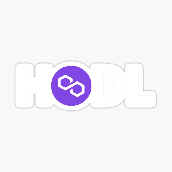 "Polygon cryptocurrency - Polygon MATIC - MATIC HODL" Sticker for Sale ...