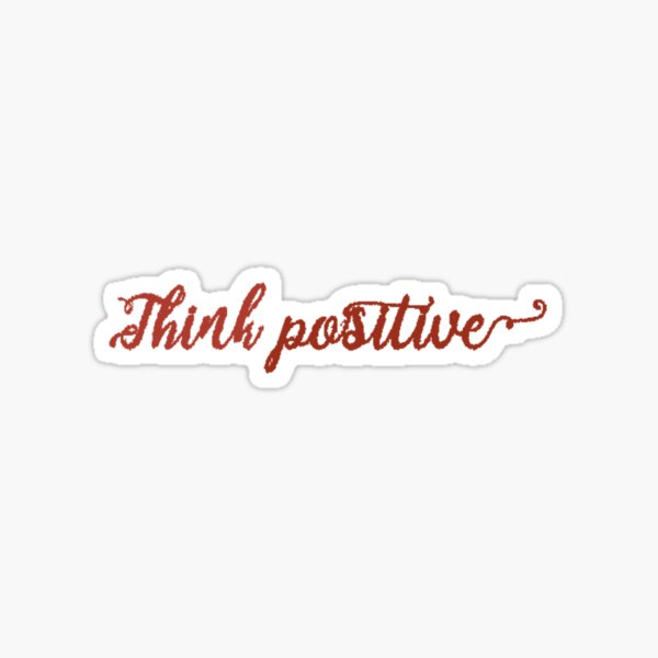 "Cursive Think Positive Graffiti in Red" Sticker for Sale by ...